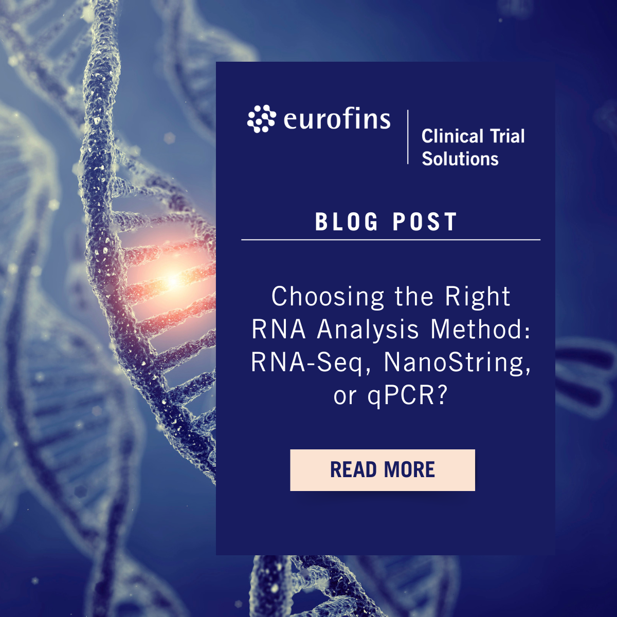 Choosing the Right RNA Analysis Method: RNA-Seq, NanoString, or qPCR?