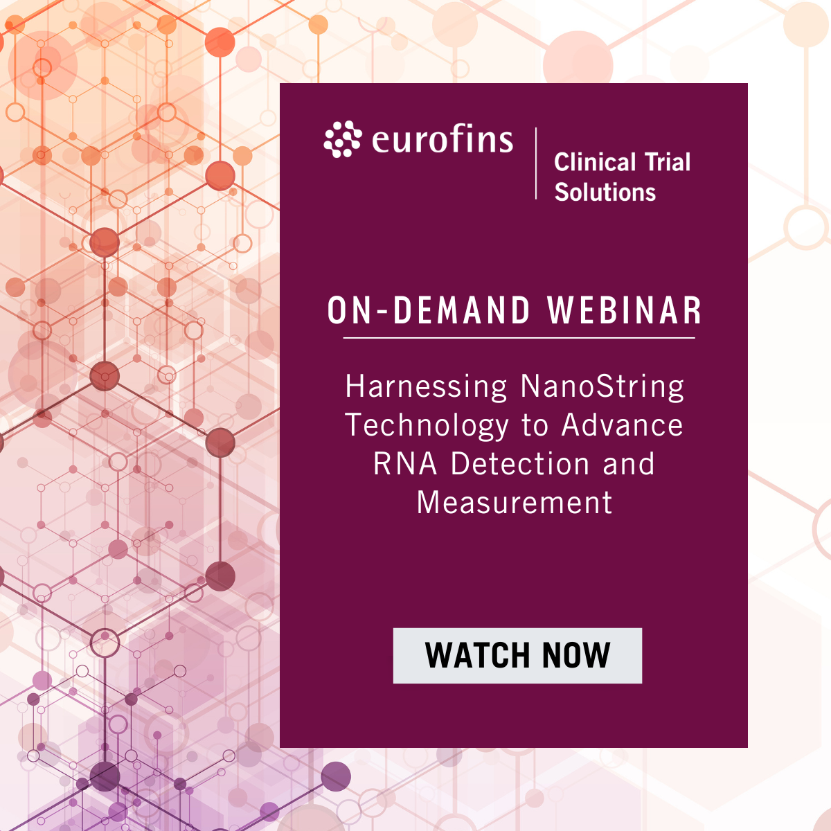 ON-DEMAND WEBINAR: Harnessing NanoString Technology to Advance RNA ...